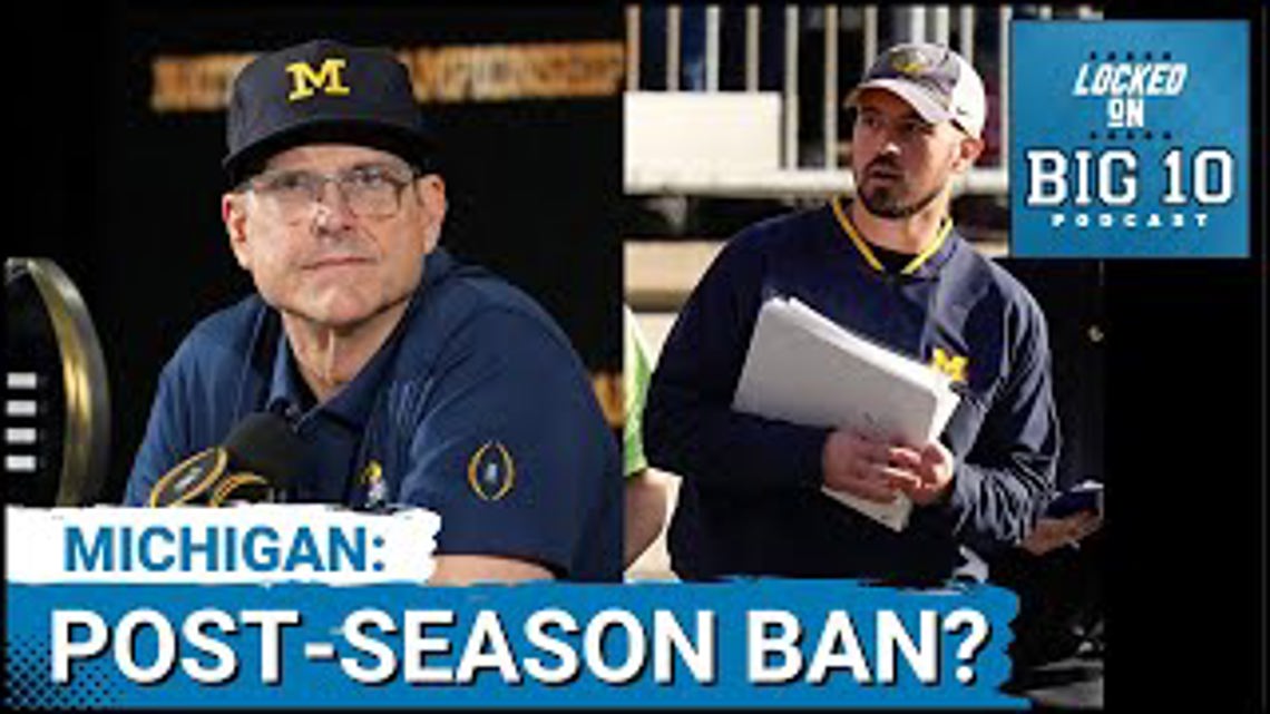 POST-SEASON BAN: Bad News Coming for Michigan Football, Spygate ...