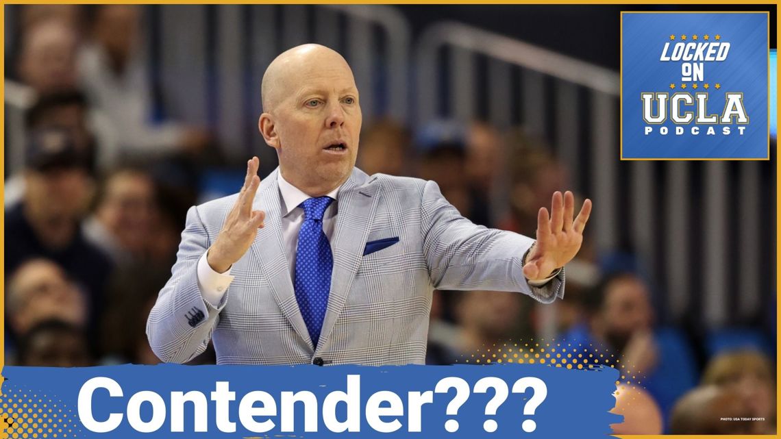 UCLA Basketball: Contender or Pretender? Analyzing March Madness ...