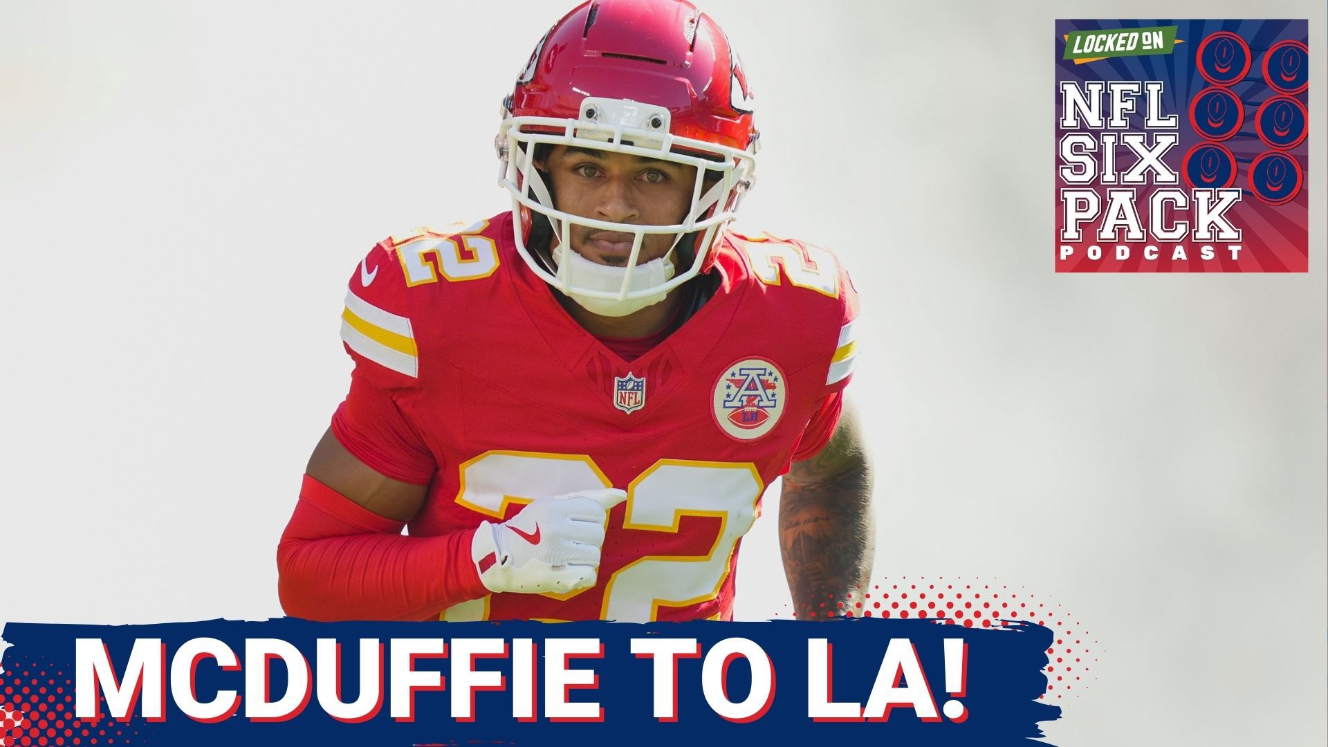 BREAKING: Chiefs TRADE Trent McDuffie to the Rams // Maxx Crosby AJ ...