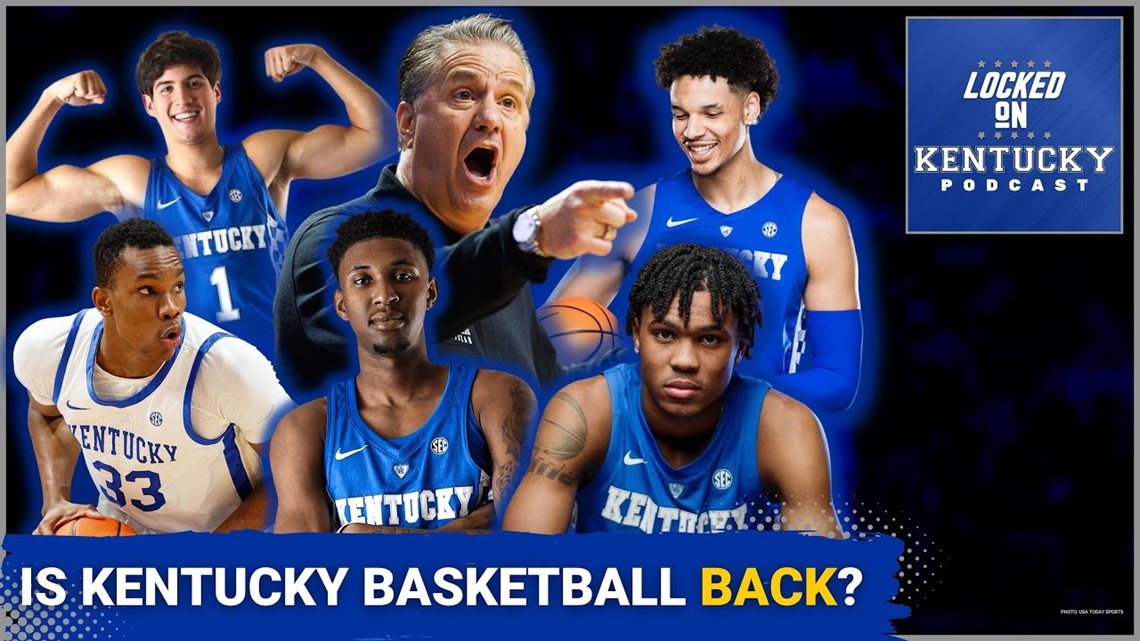 Is Kentucky basketball BACK? Wildcats reenter Preseason Top 25 ...