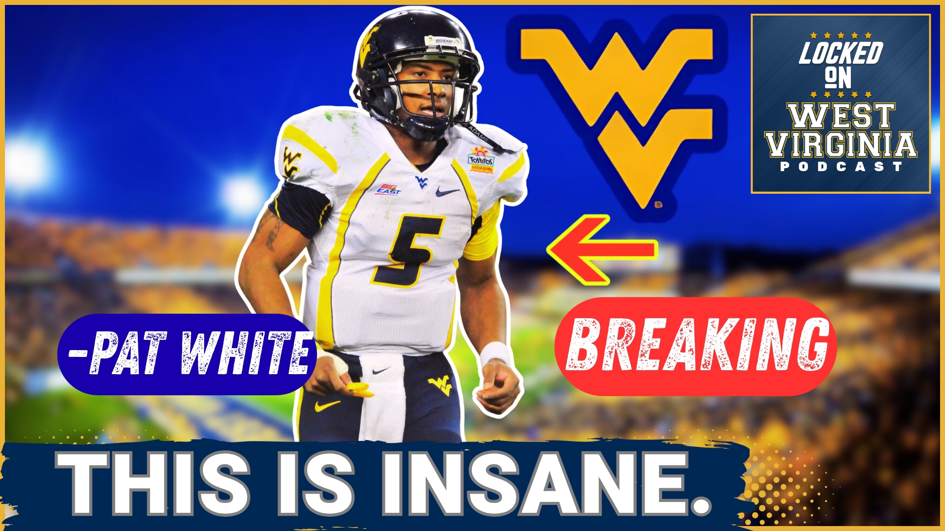 SCREWED: WVU Legend Pat White LEFT OFF Top QB's of the last 25 years ...