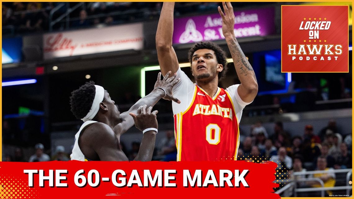 Atlanta Hawks: The 60-game mark, Dom Barlow's contract, Onyeka Okongwu ...