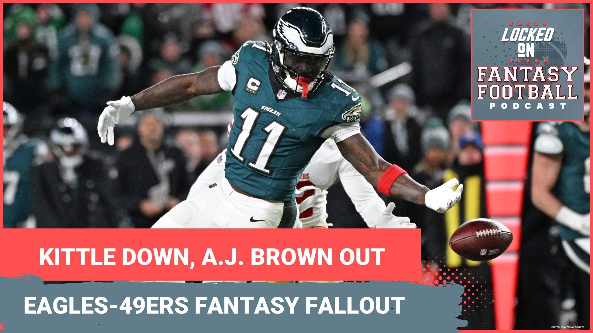 George Kittle DOWN, A.J. Brown & Jalen Hurts GO BUST: Fantasy FALLOUT ...
