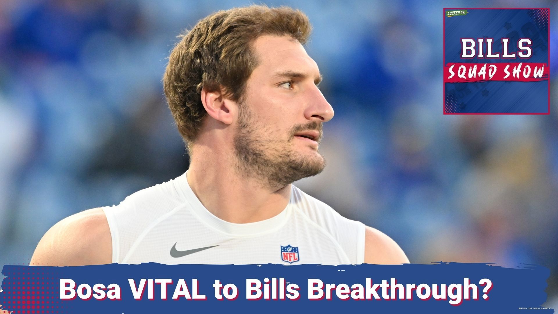 BILLS SQUAD SHOW: Bosa's BREAKOUT propels Bills; Dolphins preview ...