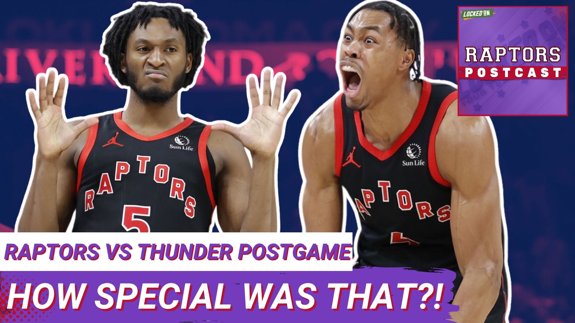 POSTCAST: Raptors' defense STIFLES Thunder late as Immanuel Quickley ...