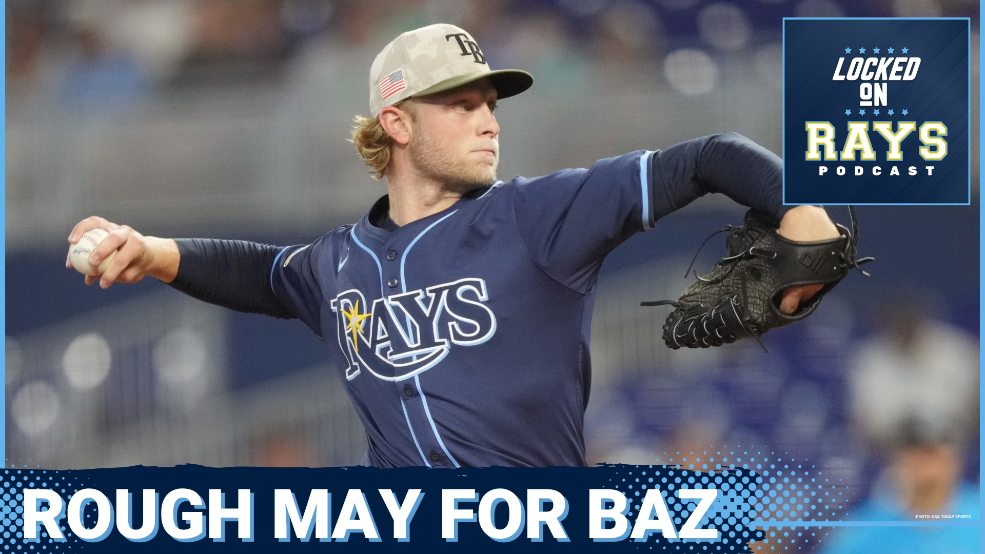 Shane Baz's IMPLOSION in May | Locked On Rays | newscentermaine.com