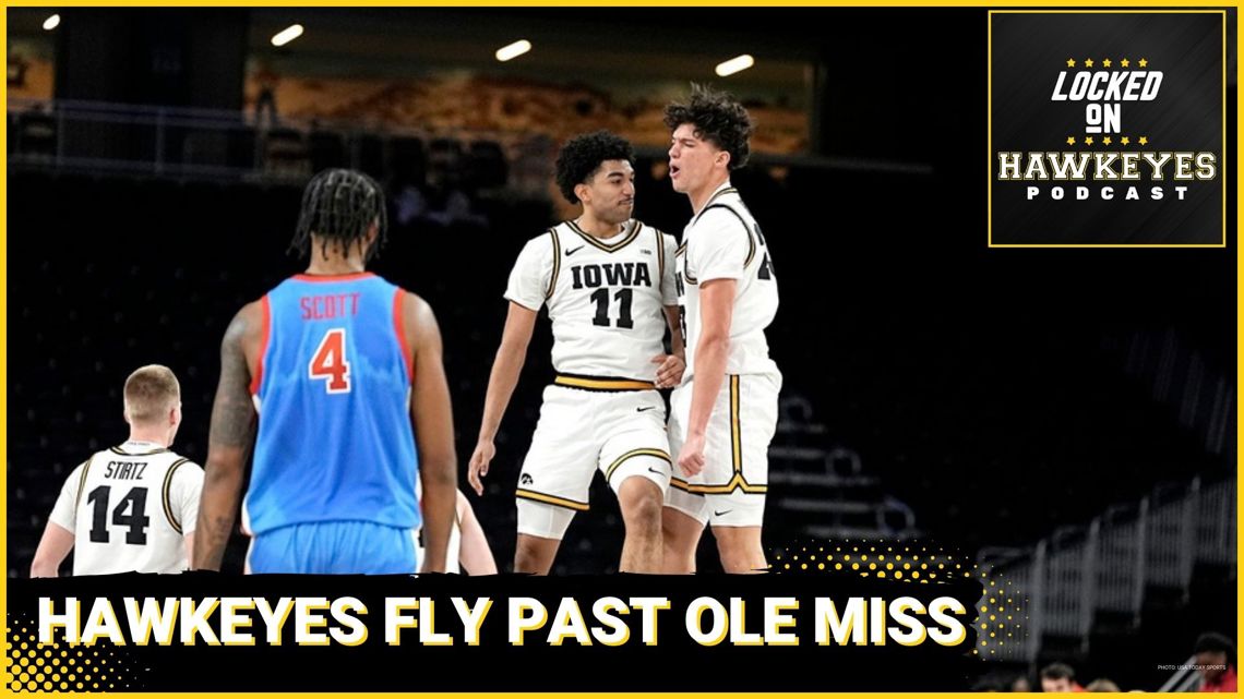BREAKTHROUGH? Iowa Basketball CLUBS Ole Miss as Bennett Stirtz and ...