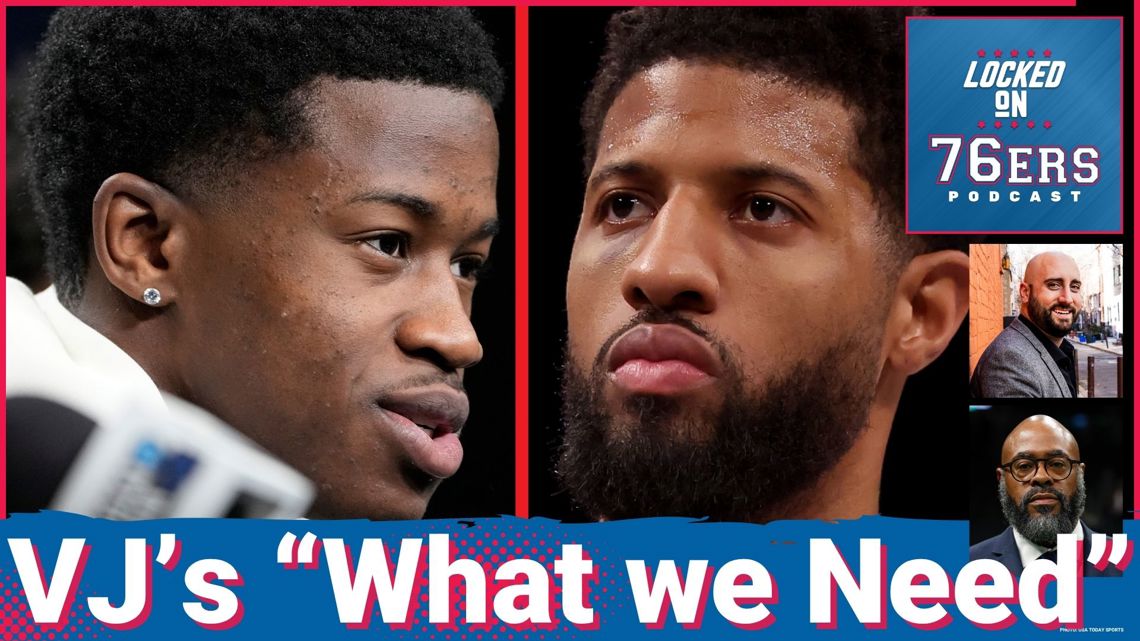 Paul George tells VJ Edgecombe "What you got is what we need" - Locked ...