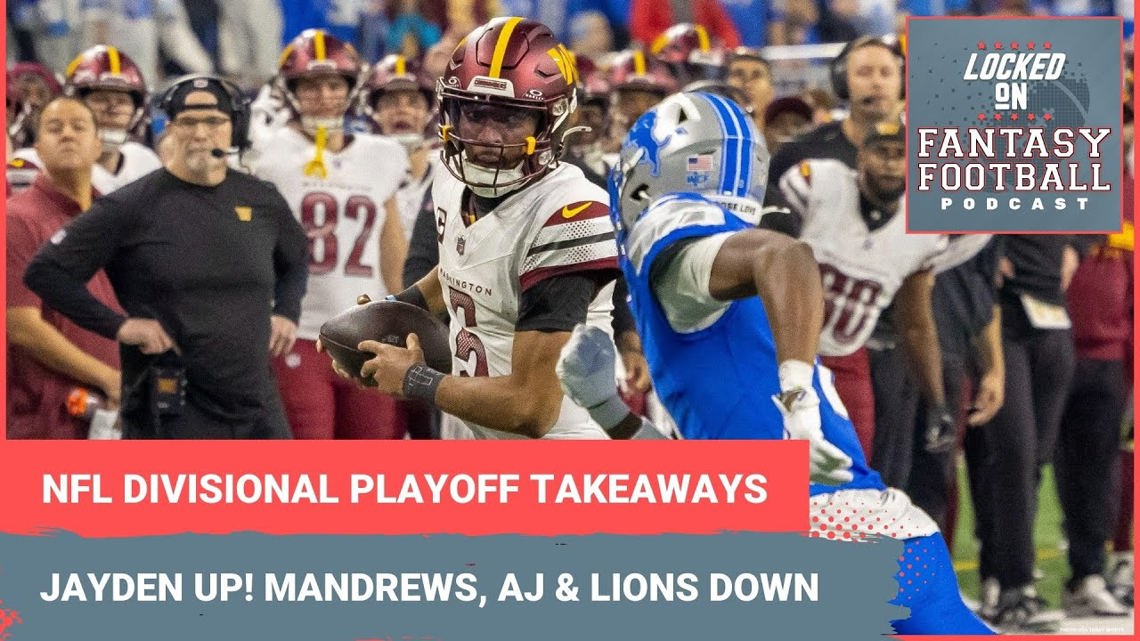 Fantasy football divisional playoffs reactions: Jayden Daniels, Mark ...