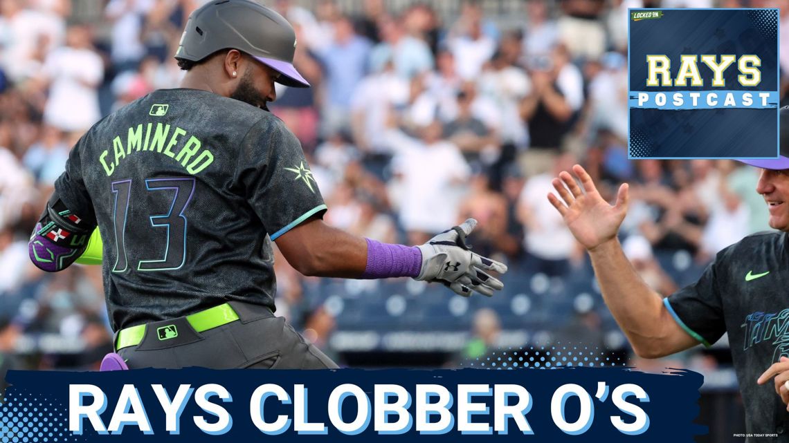 RAYS POSTCAST: The Tampa Bay Rays ABSOLUTELY OBLITERATE the Baltimore ...