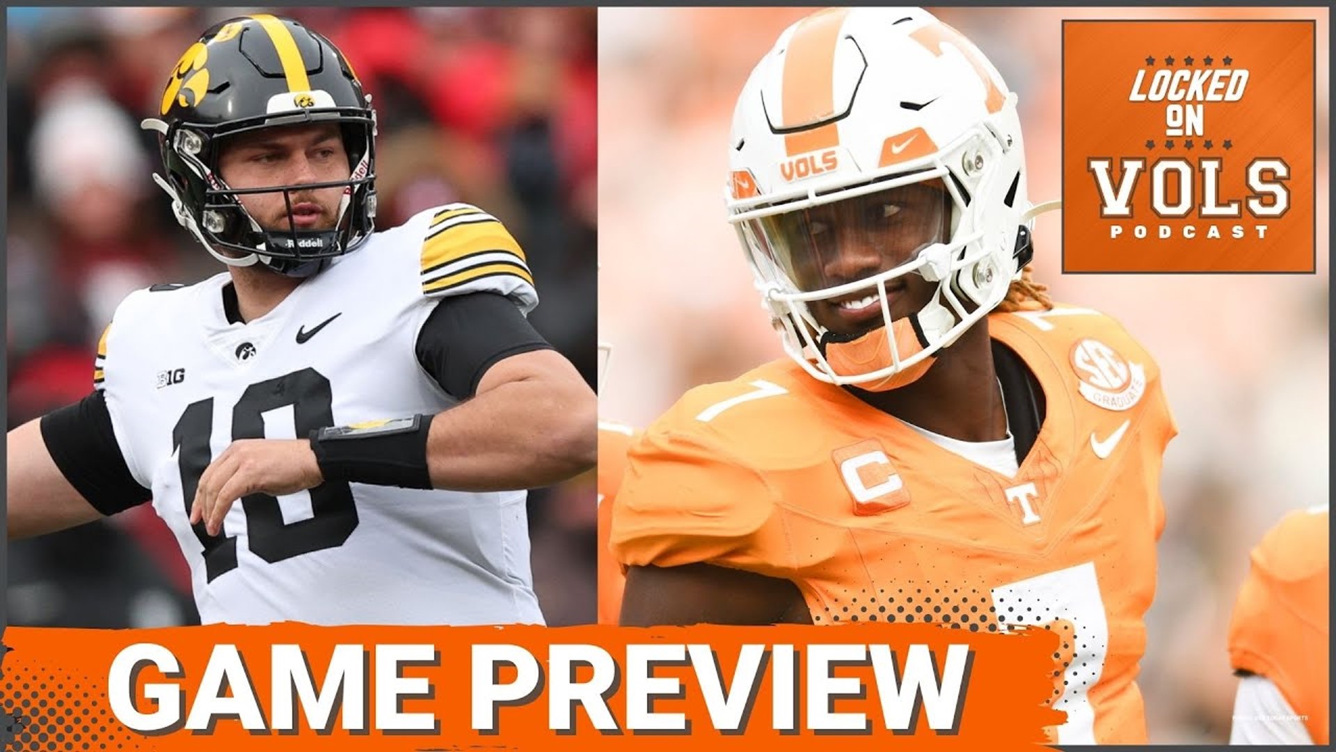 Tennessee Football v. Iowa Hawkeyes Game Preview. Joe Milton, Nico ...
