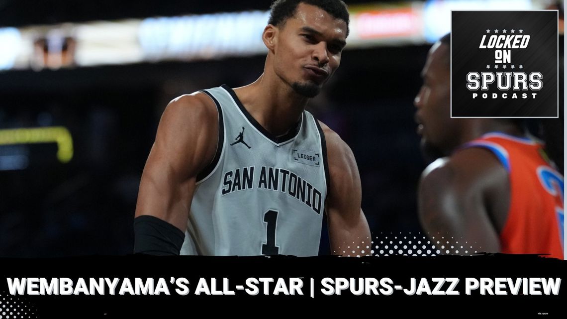 Wembanyama is an All-Star and previewing Spurs-Jazz game | Locked On Spurs | newscentermaine.com