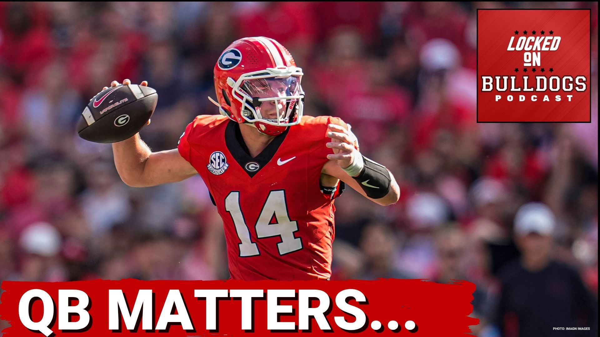 GUNNER SZN: Why the most DISRESPECTED QB IN THE SEC is taking Georgia ...