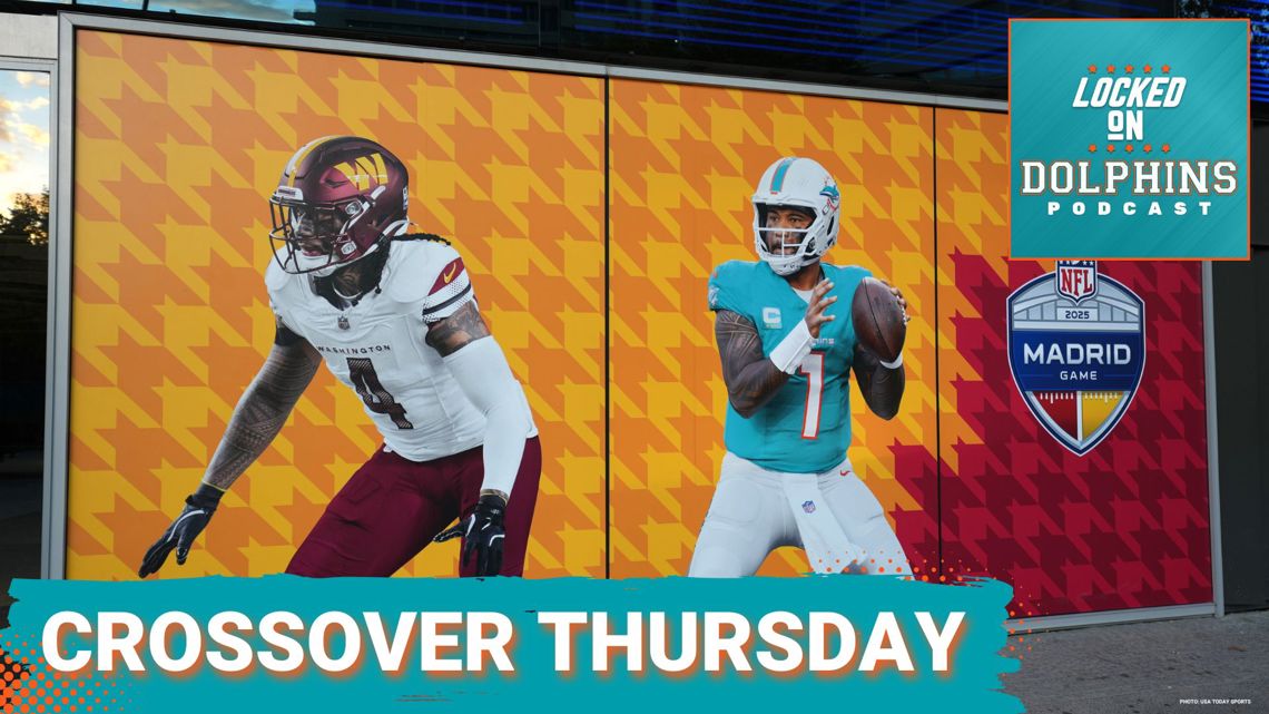 CROSSOVER THURSDAY | Dolphins Look To Start A Streak And Secure NFL's ...