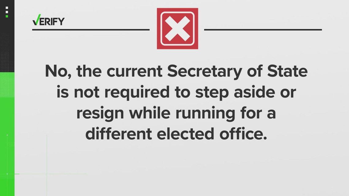 No, the secretary of state isn't required to resign if running for ...