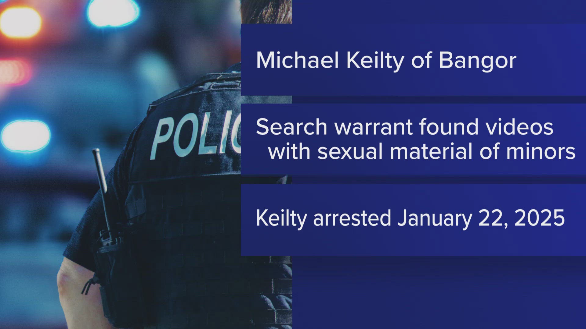 Bangor, Maine man charged for having explicit material of children ...