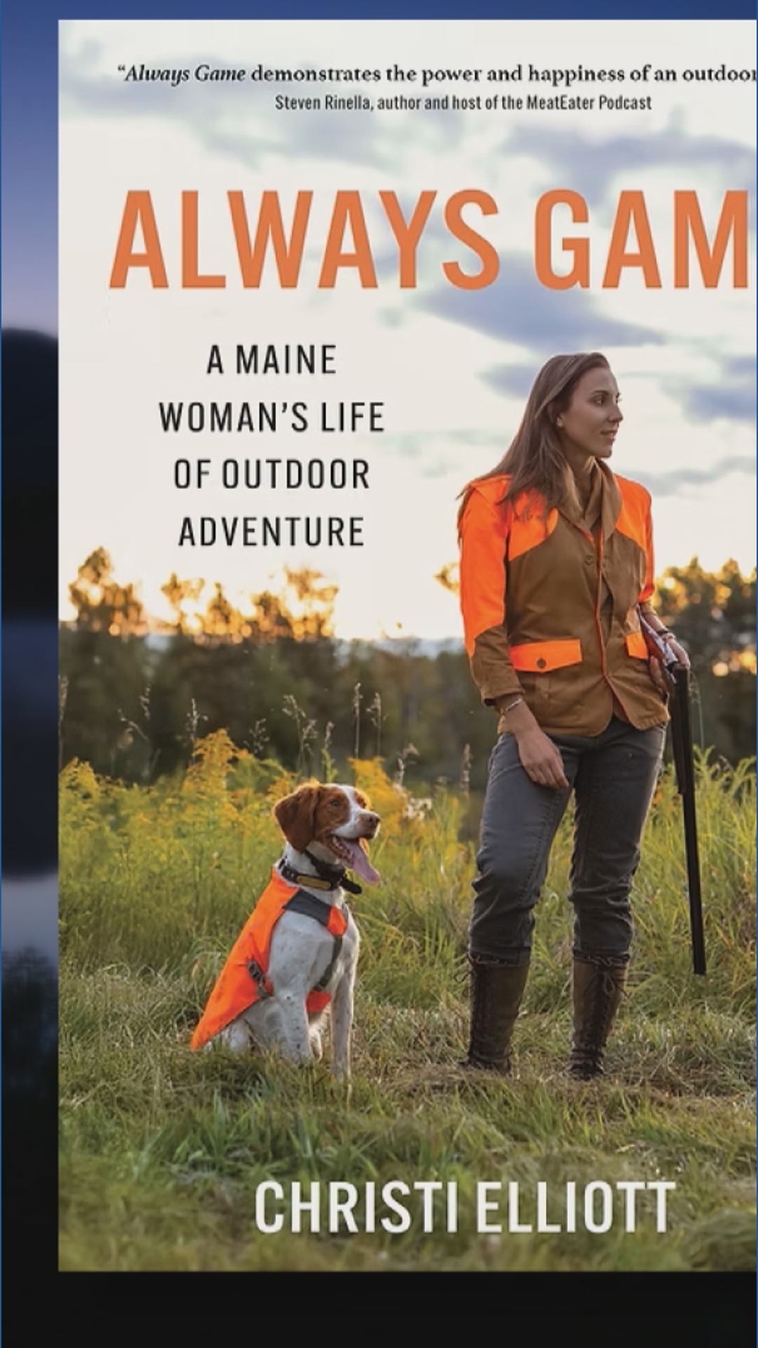 Maine guide, hunter Christi Elliott shares stories from the outdoors in ...