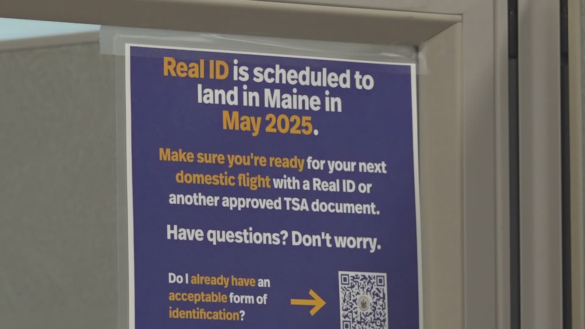 Maine officials request phased-in approach to Real ID enforcement ...