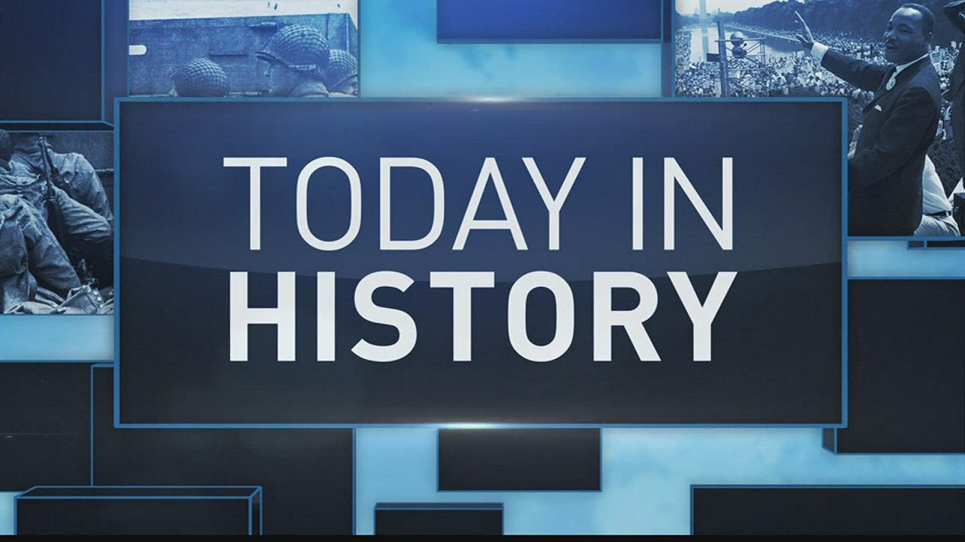 Today in History | newscentermaine.com