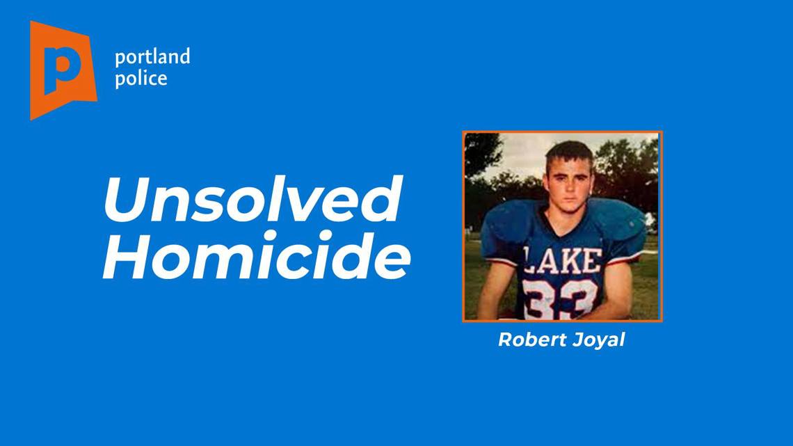 Portland police ask for public's assistance in Robert Joyal case ...