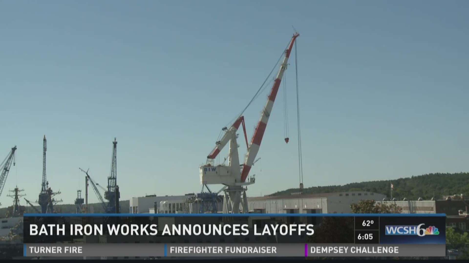 Bath Iron Works Announces Immediate Layoffs | newscentermaine.com